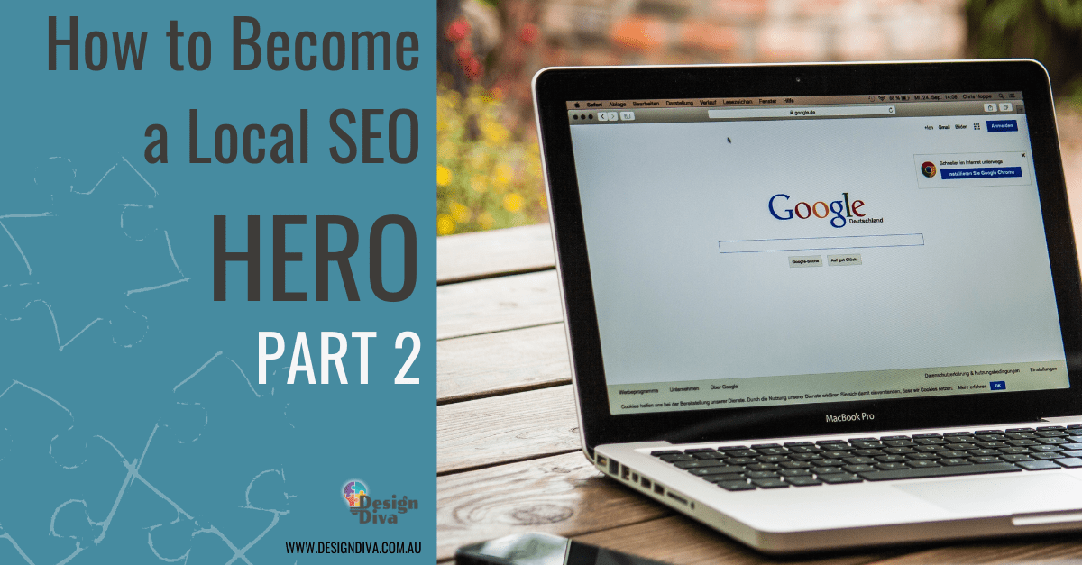 How to Become a Local SEO Hero Part 2 » Regional Web Design